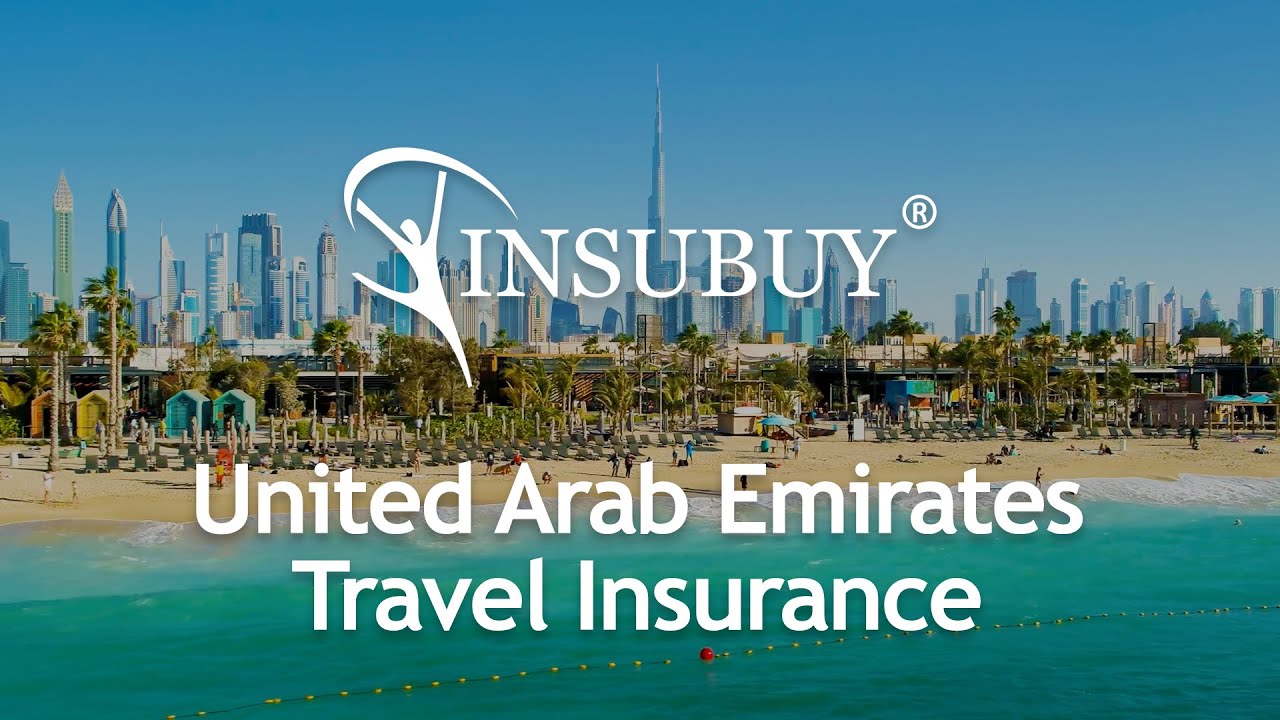 United Arab Emirates Travel Insurance - YouTube