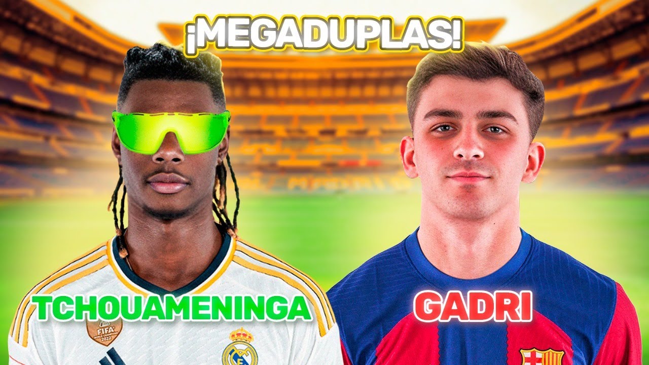 ¡TCHOUMEMINGA vs GADRI! ¡¿CRISADIO RONALDO?! Las 11 MEJORES MEGA DUPLAS ...