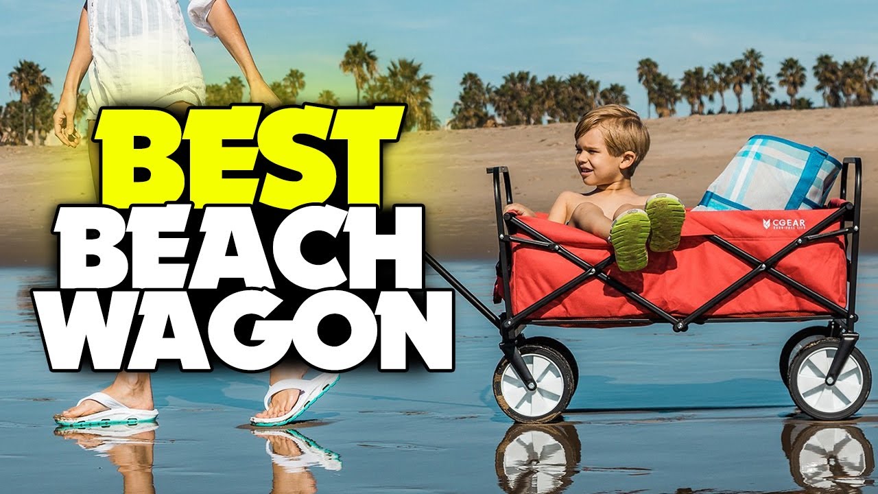 TOP 6: BEST Beach Wagon in 2021 - YouTube