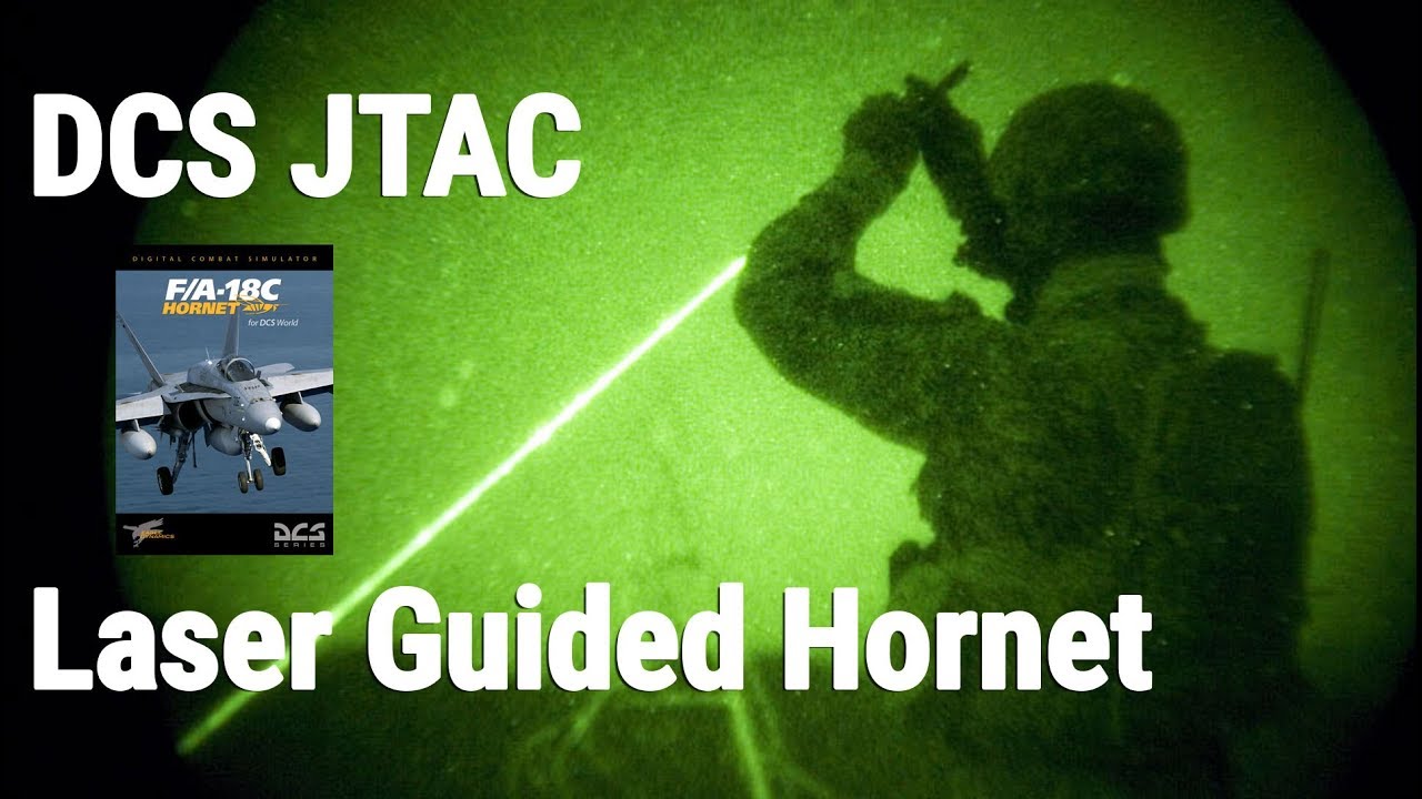 DCS JTAC + DCS F-18 Laser Guided SEAD - YouTube