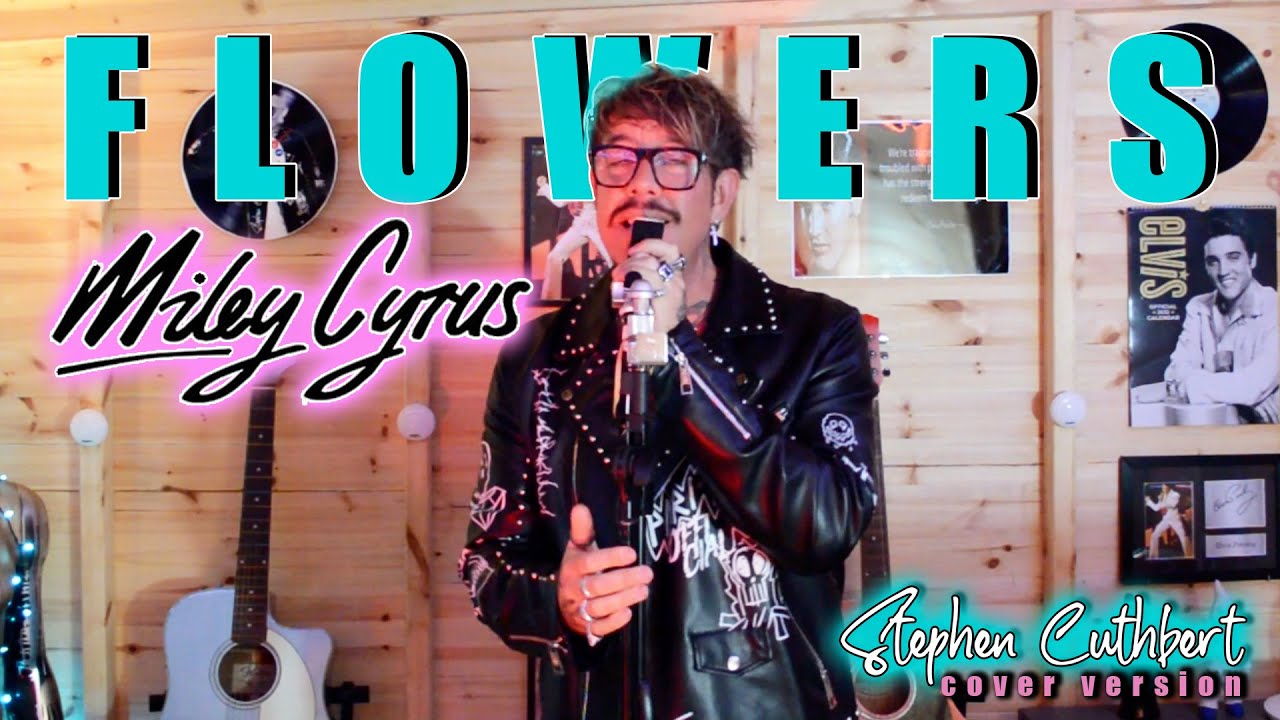 Miley Cyrus - Flowers - Stephen Cuthbert (Cover Version) - YouTube