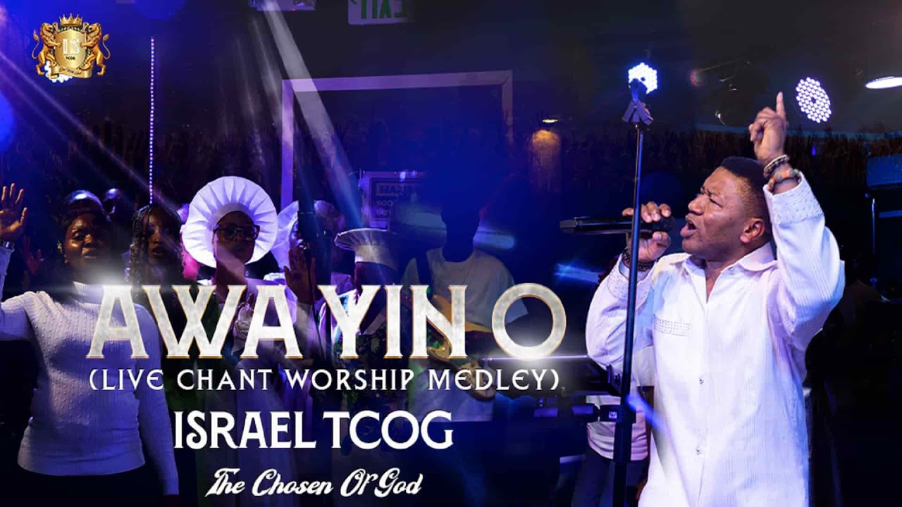 AWA YIN O (Live Worship Chant Medley) - Israel TCOG - YouTube