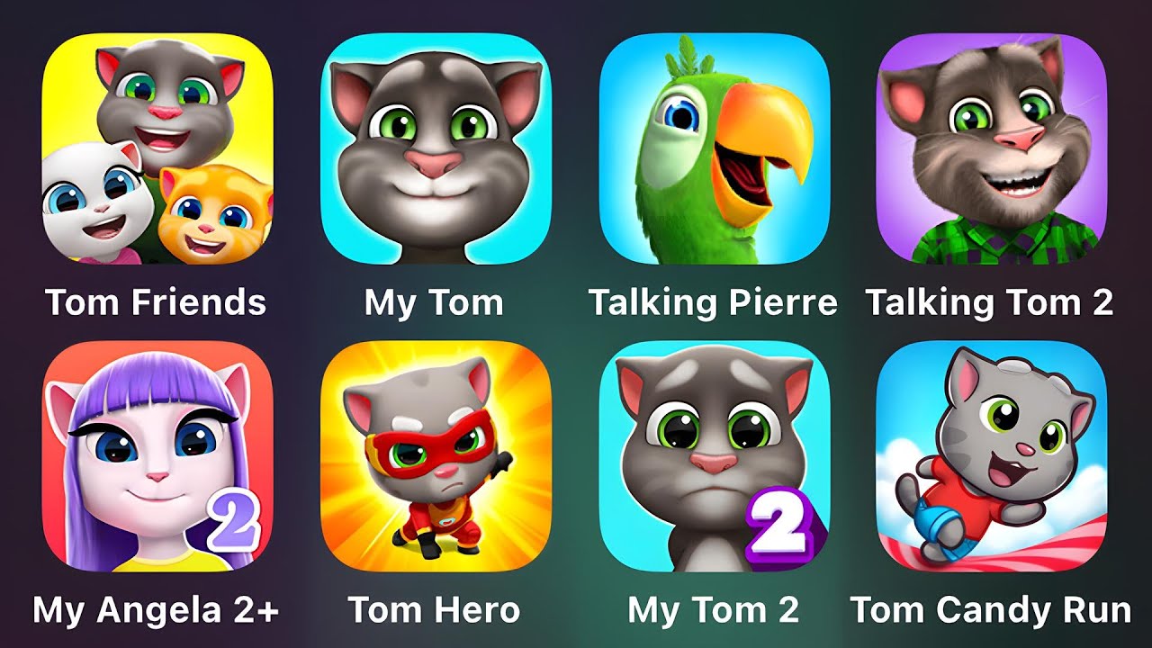 Tom Friends, My Tom, Talking Pierre, Talking Tom 2, My Angela 2, Tom ...