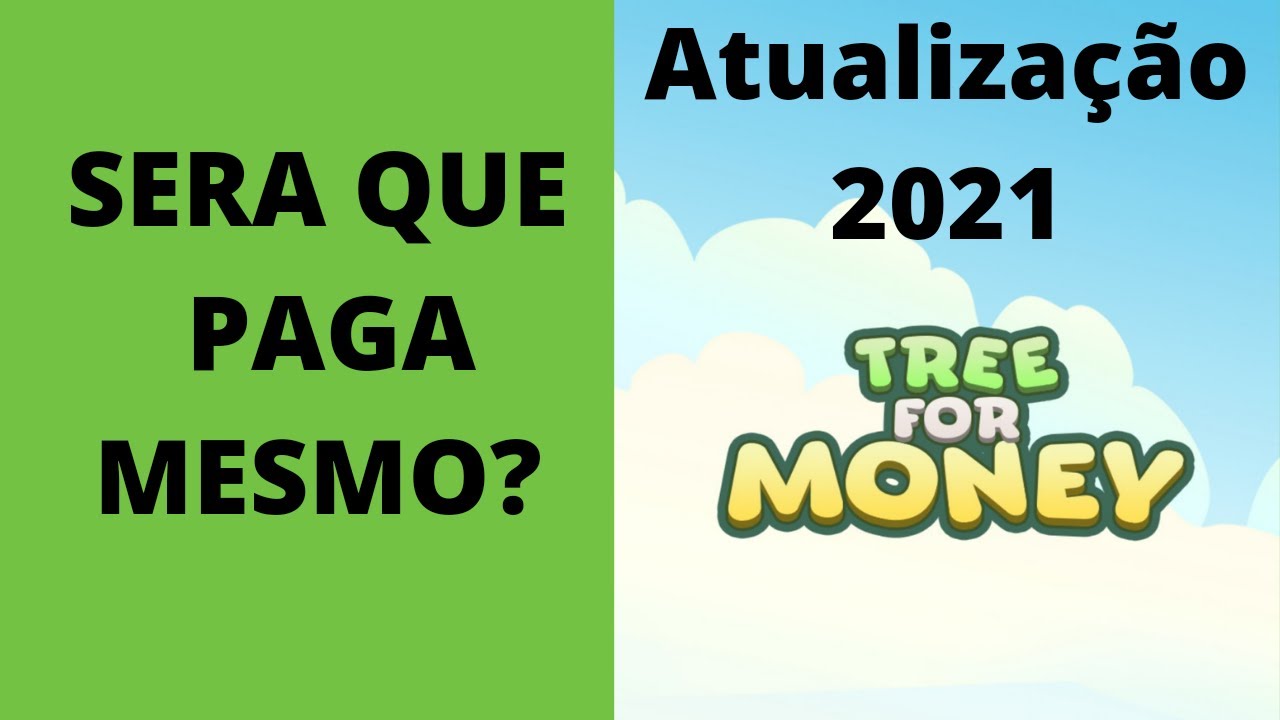 Tree for money paga mesmo 2021? - YouTube