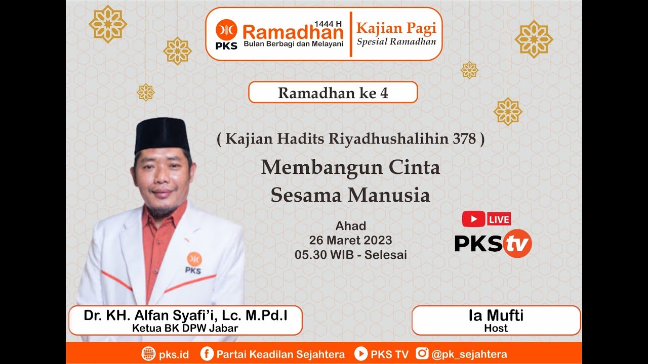 membangun cinta sesama manusia | Dr. KH. Alfan Syafi'i, Lc., M.Pd.I ...