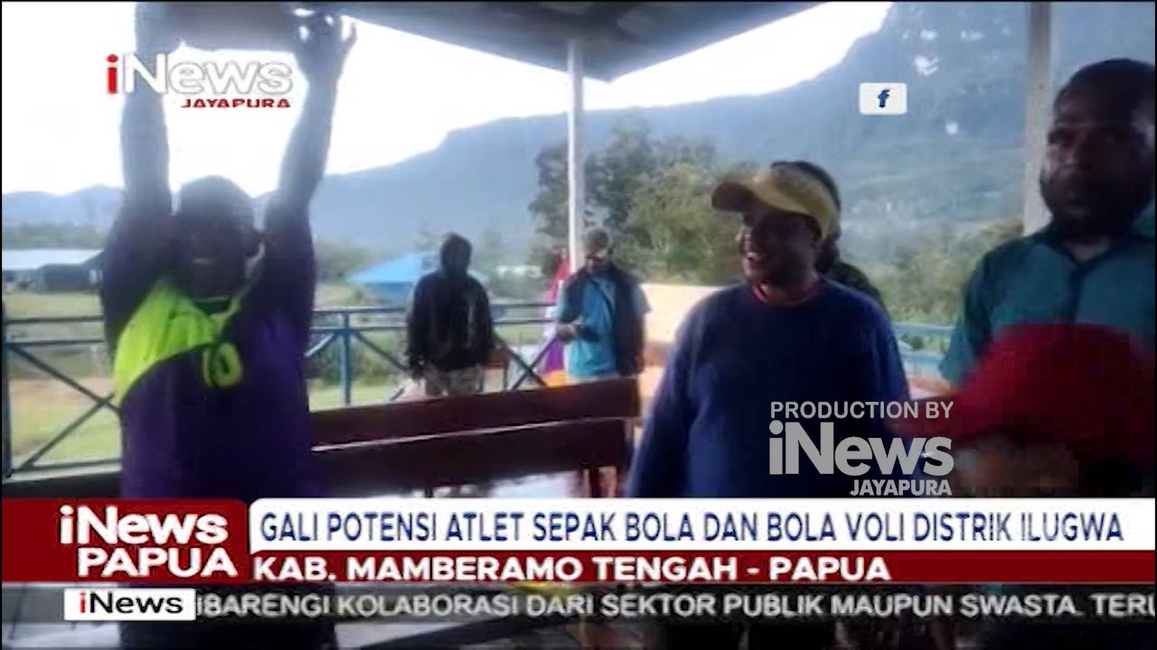 I NEWS PAPUA - GALI POTENSI ATLET SEPAK BOLA DAN VOLI DISTRIK ILUGWA ...