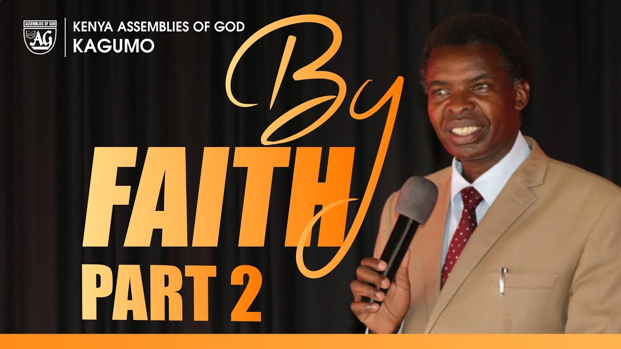 REV. PETER K. MWANGI || BY FAITH (PART 1) - YouTube