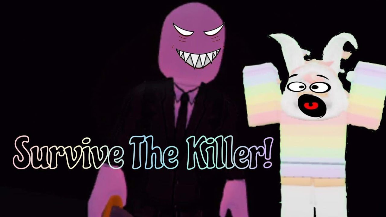 (ROBLOX) [NEW MAP] 🔪 Survive The Killer || Funny Moments 😆 - YouTube