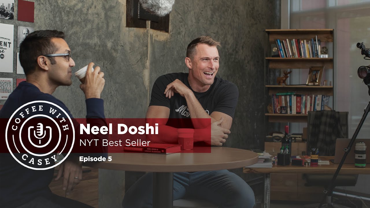 Coffee with Casey: Neel Doshi - Episode 5 - YouTube