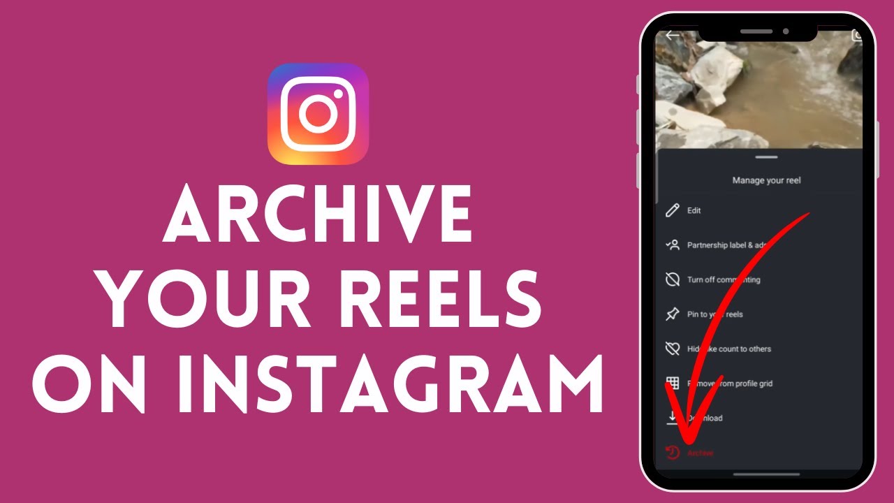 How to Archive Reels on Instagram New Update (2024) - YouTube