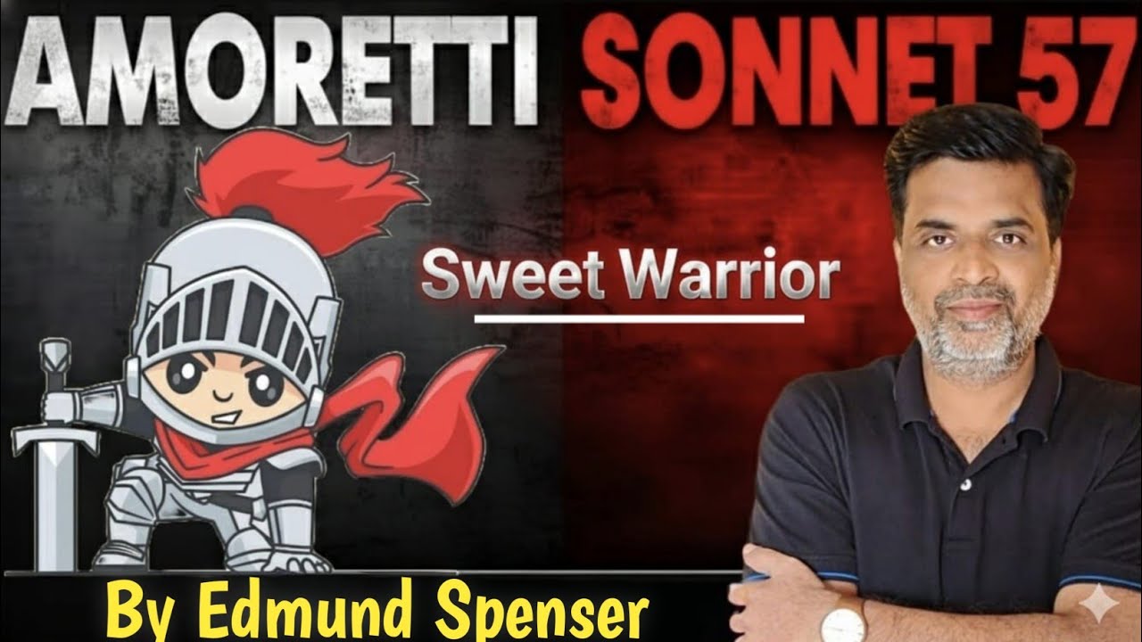 Amoretti Sonnet 57 | Sweet Warrior by Edmund Spenser #ignou # ...