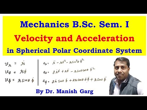Velocity and Acceleration in Spherical Polar Coordinate System ...