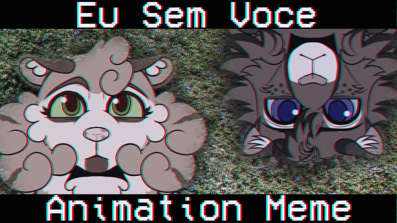 [Warriors] Eu Sem Você // Me without You // OC Animation Meme - YouTube