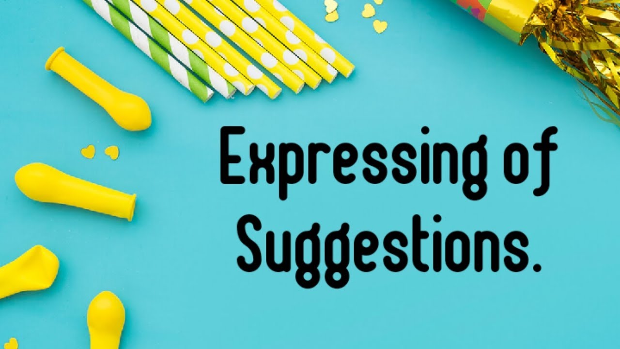 Expressing Suggestions - Kelas XI - Semester Ganjil - YouTube