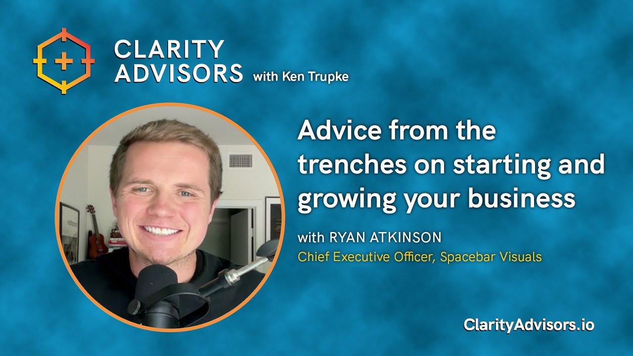 119 Ryan Atkinson -- Advice from the trenches on starting and growing ...