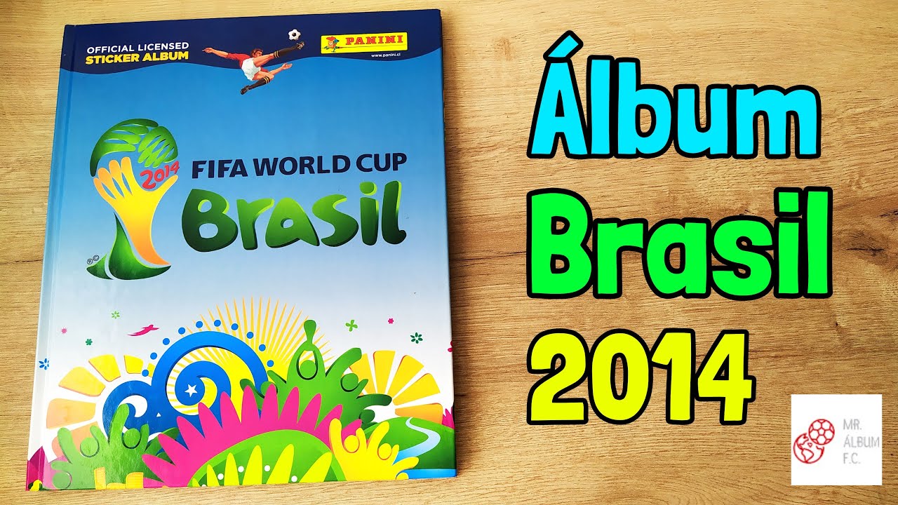 Álbum "Brasil 2014" (Completo) PANINI - YouTube