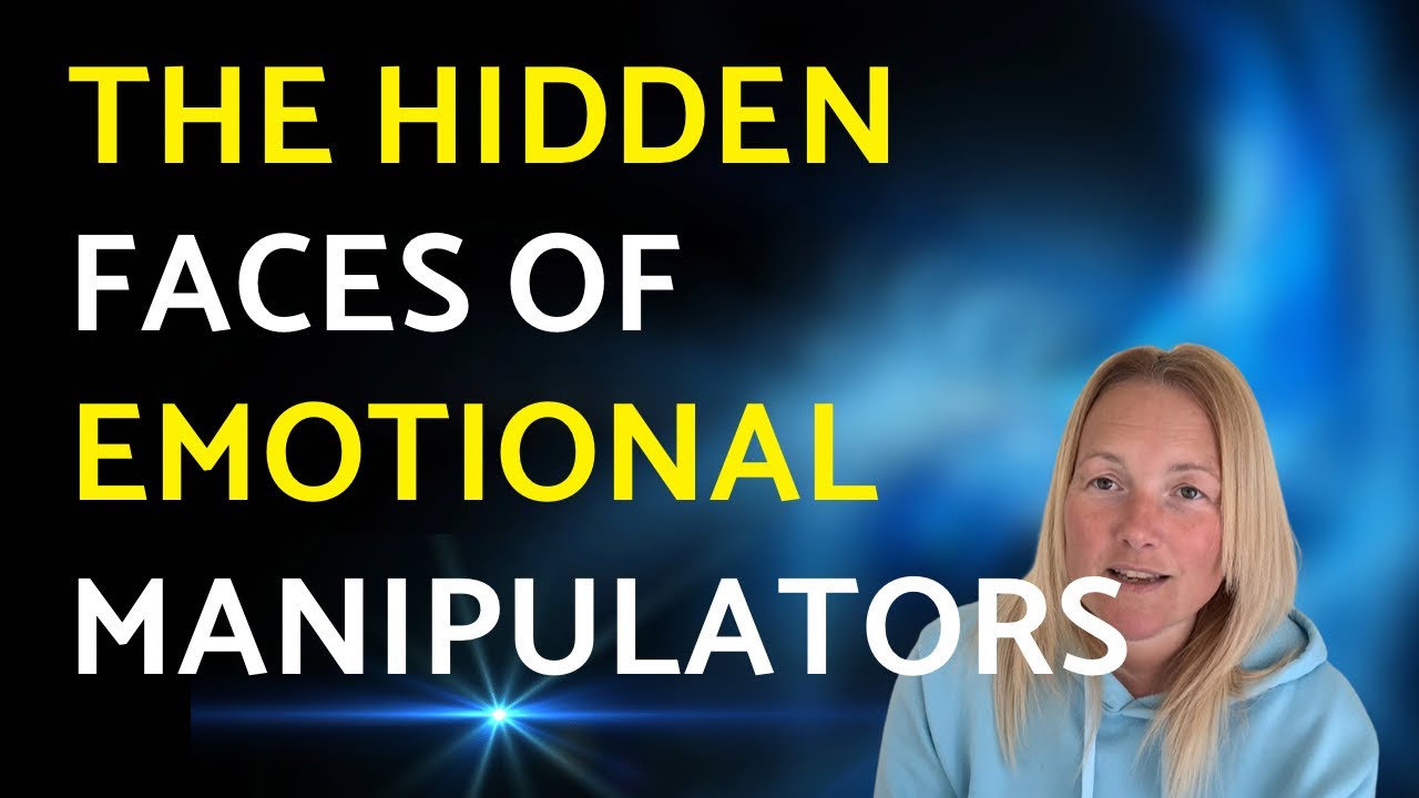 The Hidden Faces of Emotional Manipulators: 7 Tactics They Use to Stay ...