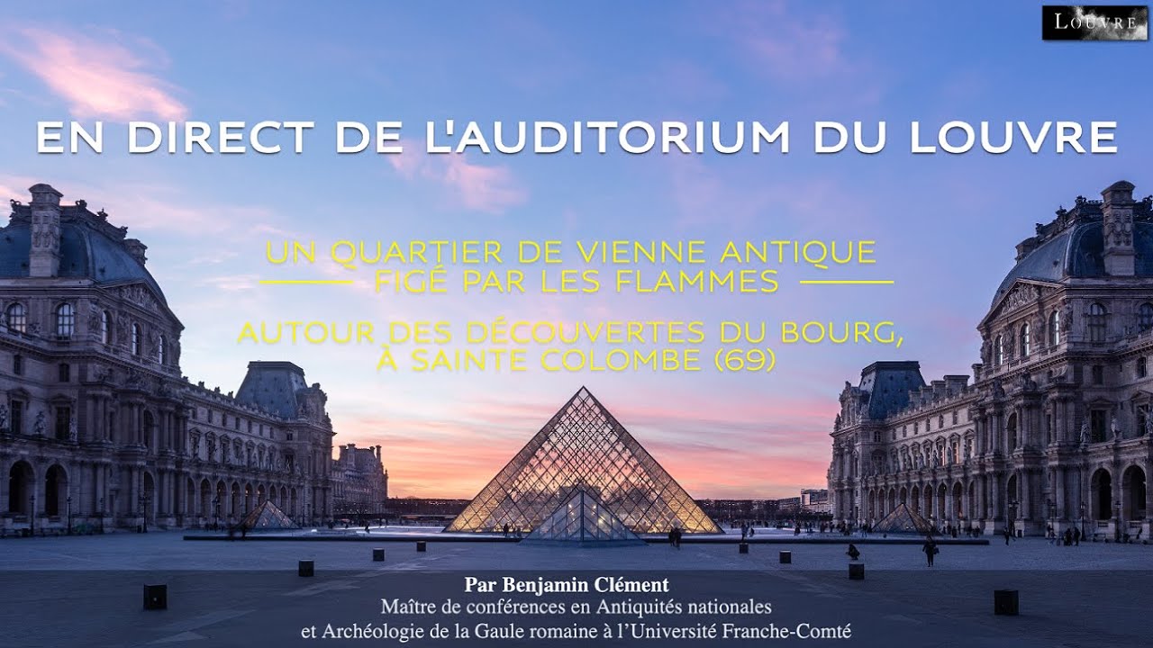 En direct de l'Auditorium du Louvre - Un quartier de Vienne antique ...
