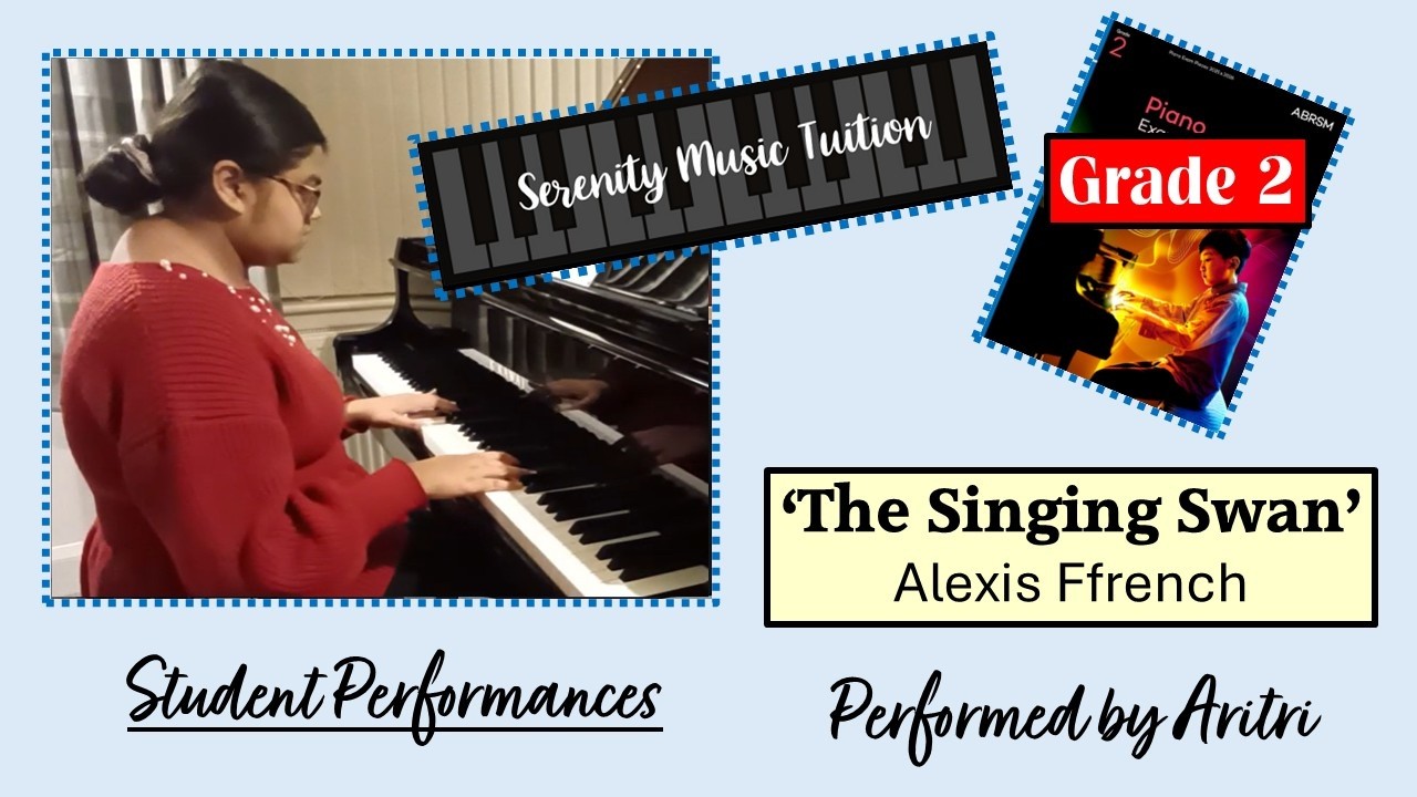 The Singing Swan | Alexis Ffrench | ABRSM Grade 2 | B1 | Student Piano ...