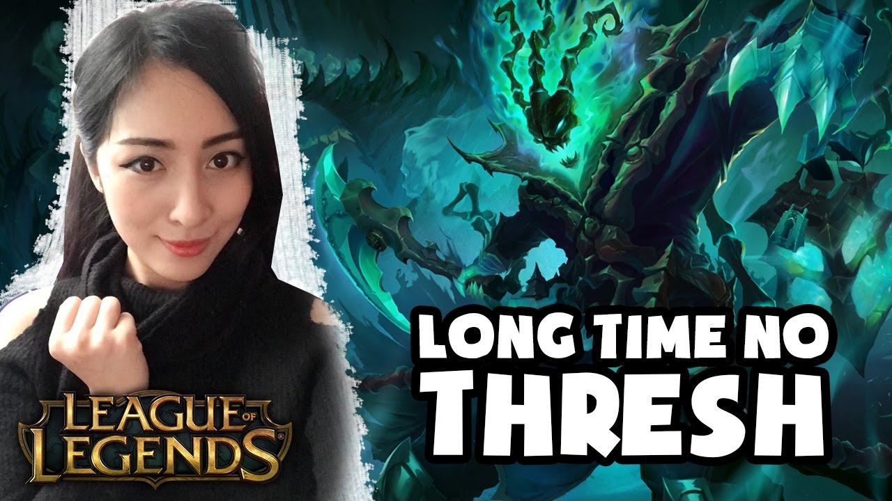 Long Time no THRESH: Watch me WHIP! | Annchirisu x League of Legends ...