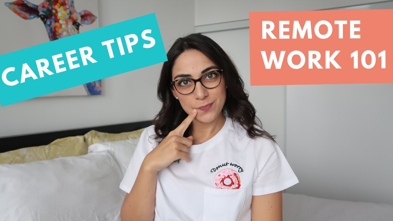 What is Remote Work? How I Began Working Remotely? | Career Tips #1 ...