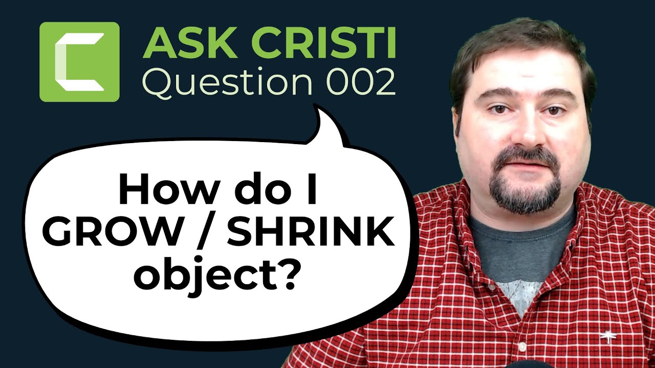 How to GROW / SHRINK objects with Animation in Camtasia | Question 002 ...