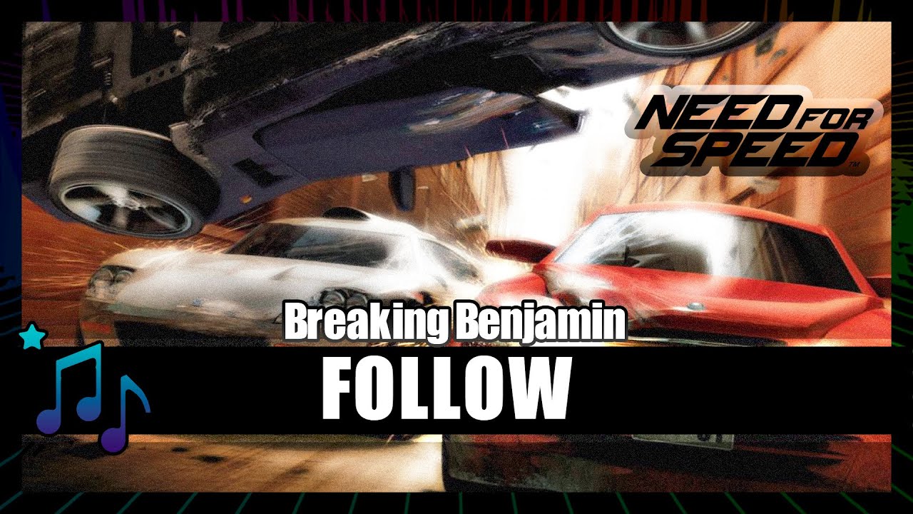Breaking Benjamin - Follow (Need For Speed) - YouTube