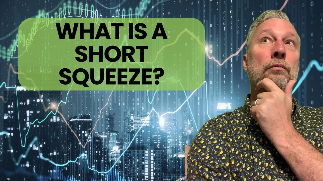 What is a Short Squeeze? - YouTube