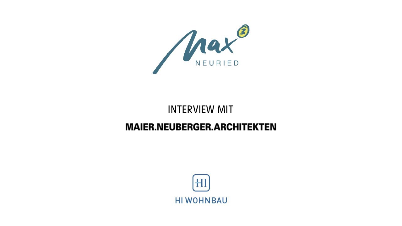 HI Wohnbau Neubauprojekt „MAX³“ Neuried - Architekteninterview - YouTube