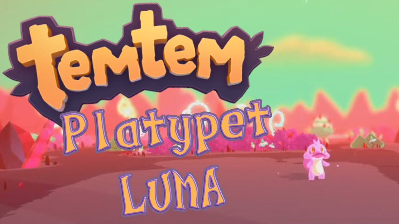 RANDOM PLATYPET LUMA!?!? HYPE [Temtem Early Access] - YouTube