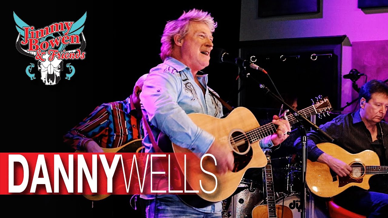 Danny Wells | Jimmy Bowen and Friends (S5/Ep54) - YouTube