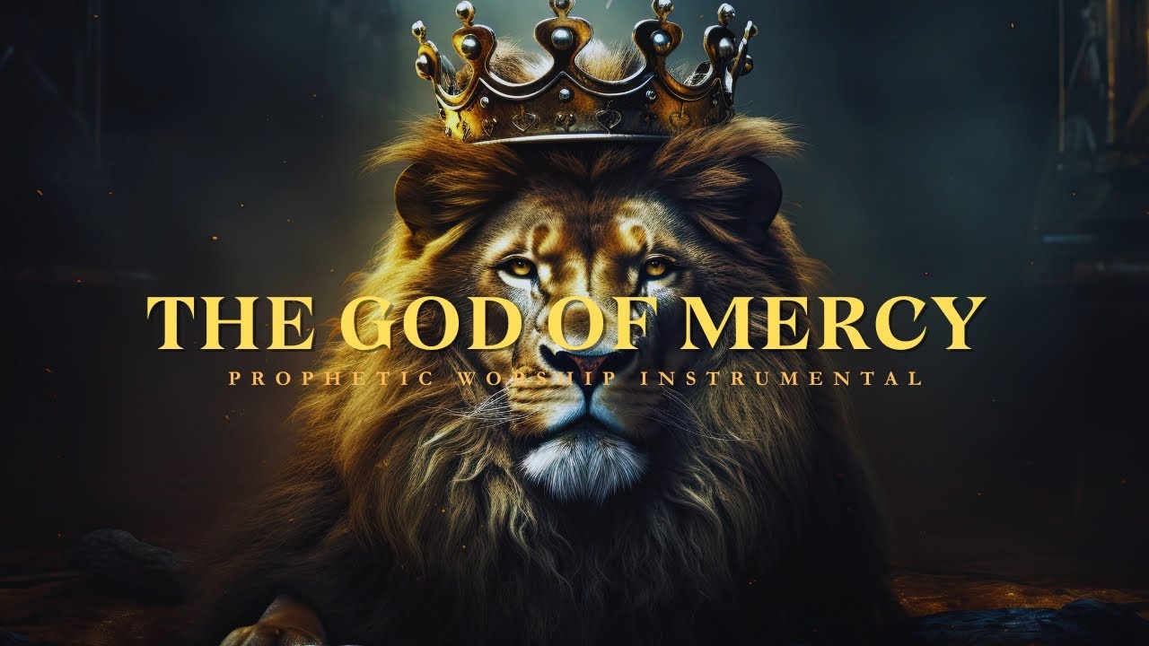The God of Mercy | Prophetic Worship Music Instrumental | Jacob Agendia ...