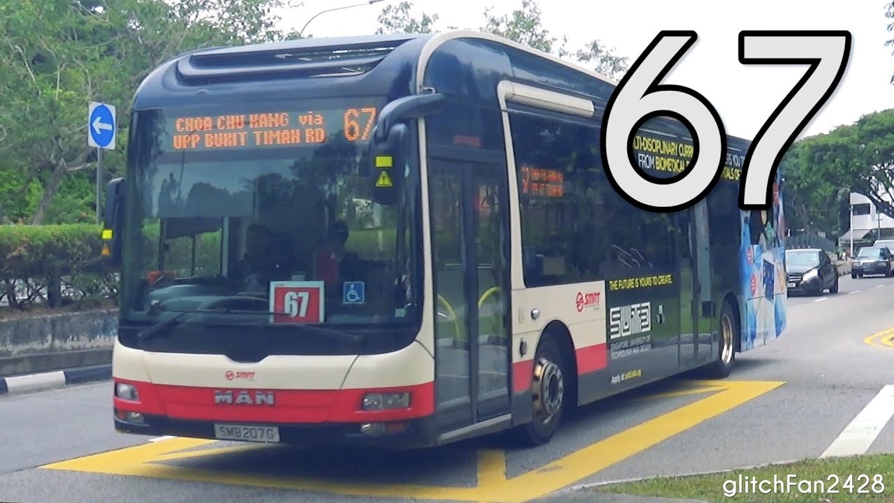[SMRT] SMB207G on Service 67 - MAN NL323F A22 Gemilang - YouTube
