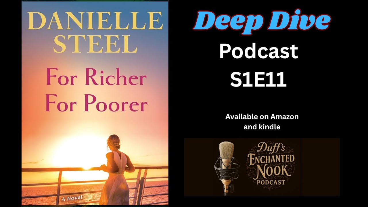 What the heck did I just read? Danielle Steel's "For Richer, For Poorer ...
