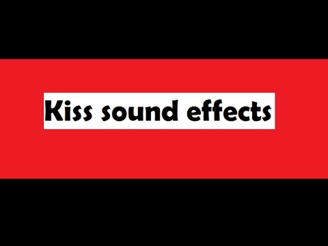 Kiss || Sound Effect - YouTube