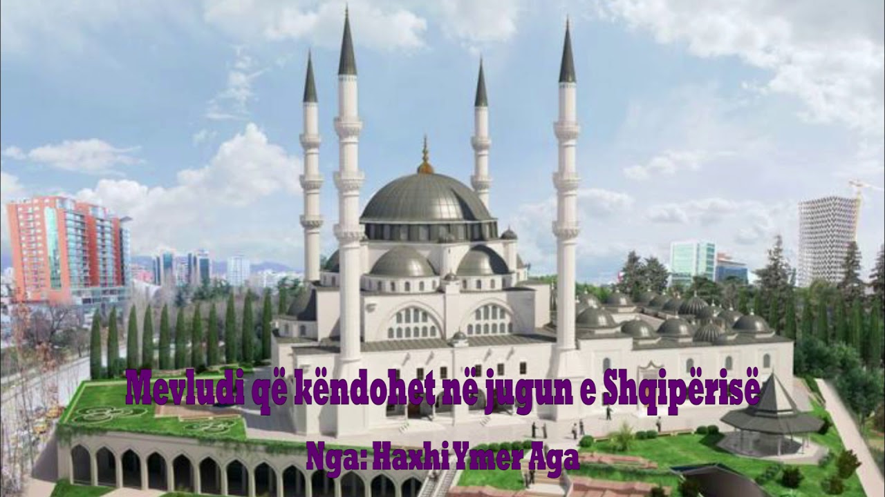 Mevludi ne jugun e Shqiperise - Nga Haxhi Ymer Aga - YouTube