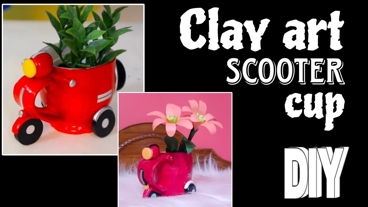 Clay art on cup / easy clay art / DIY scooter with clay / Abantika's ...