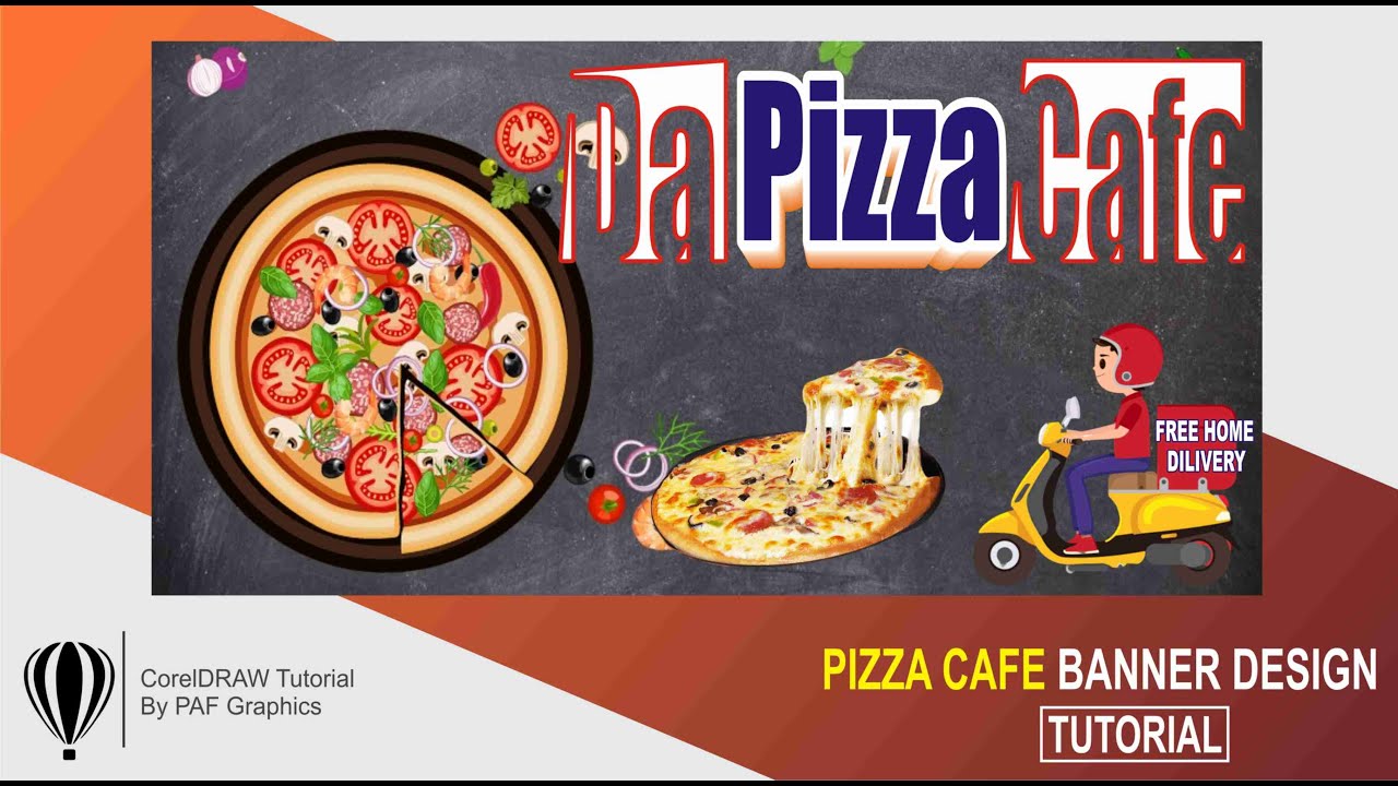 PIZZA CAFE SHOP BANNER TUTORIAL || BY PAF GRAPHICS || - YouTube