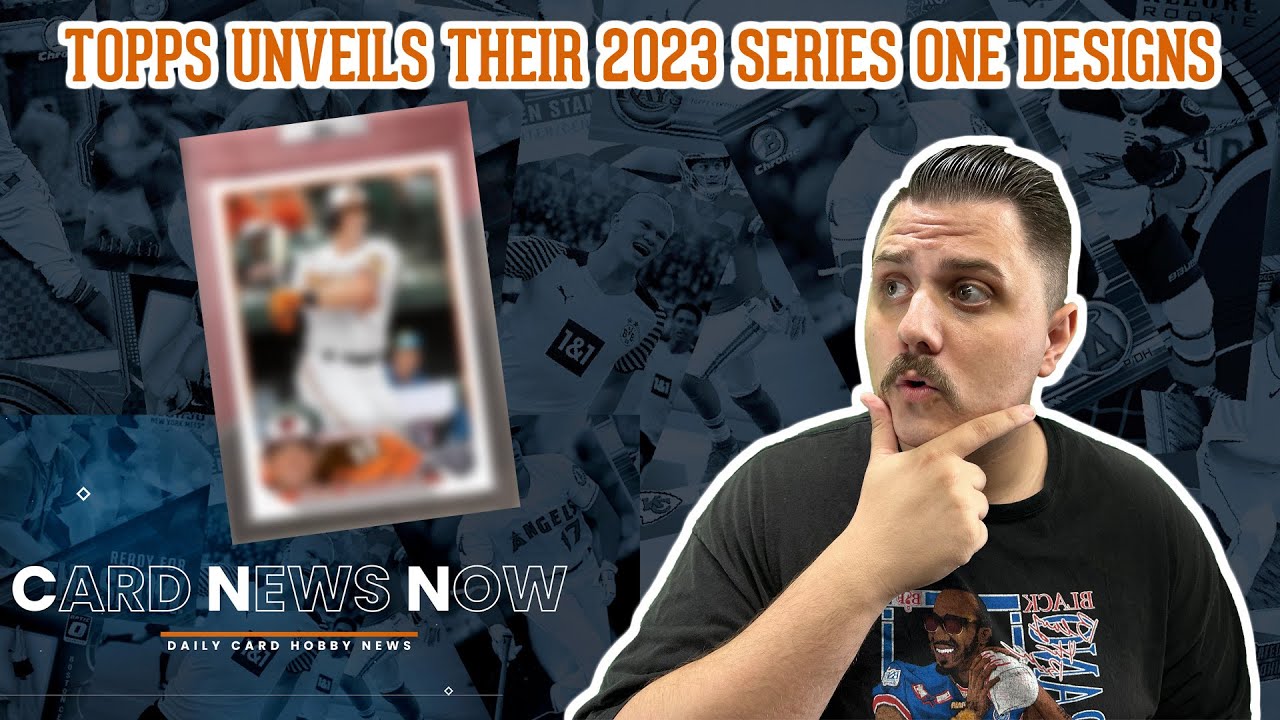 Topps Unveils New Look Design For 2023 Series One Baseball | CARD NEWS ...