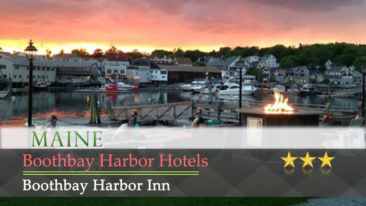 Boothbay Harbor Inn - Boothbay Harbor Hotels, Maine - YouTube