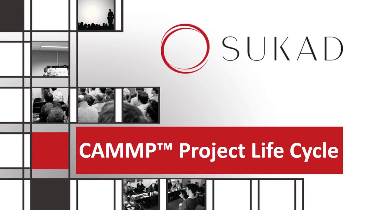 The CAMMP™ Project Life Cycle, a base for tailoring methods - YouTube