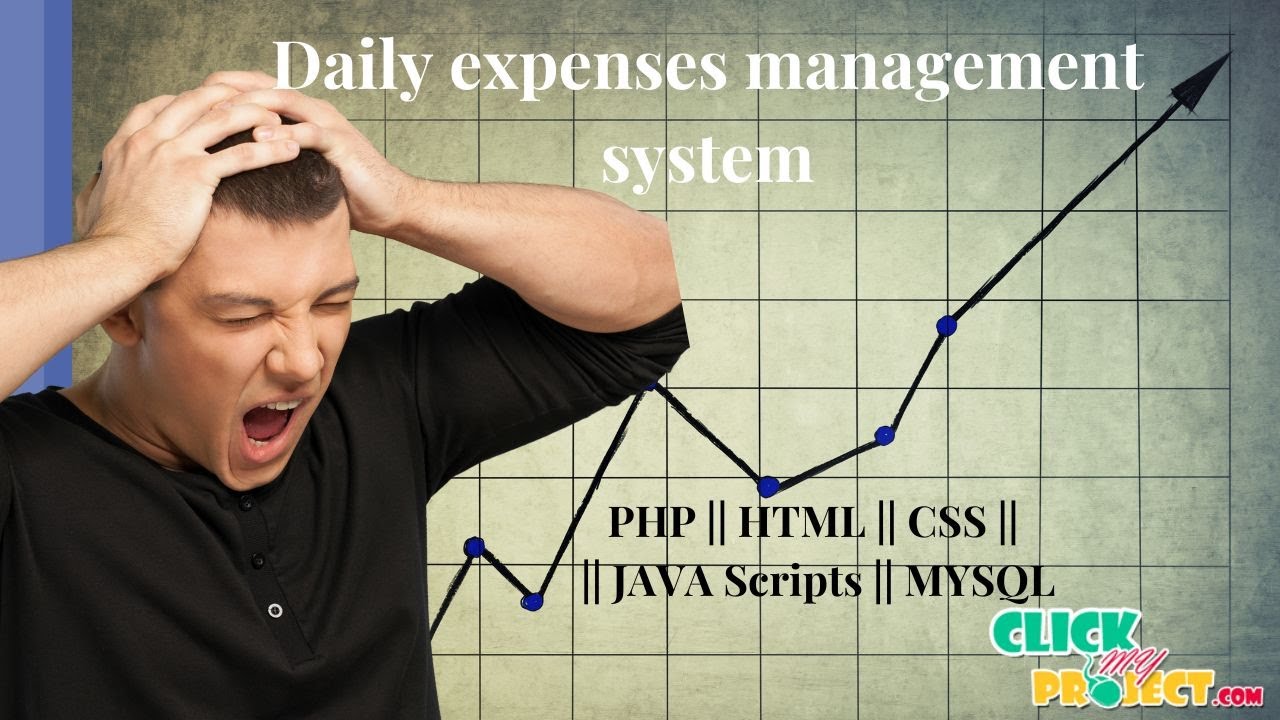 Php Web Application Projecst Daily Expenses Management System Clickmyproject Youtube