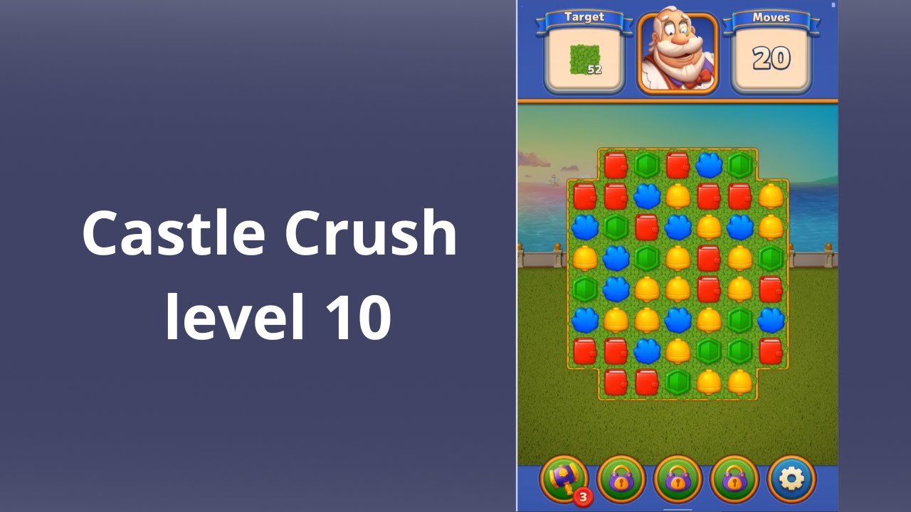 Castle Crush Level 10 - NO BOOSTERS - YouTube