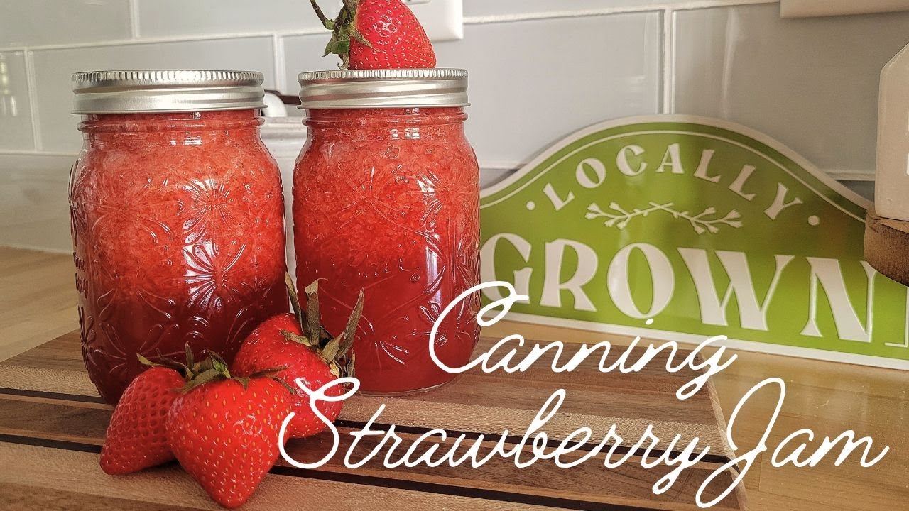 Canning Strawberry Jam For The First Time | How to Can Preserves | Ball ...