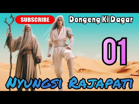 Dongeng Sunda Nyungsi Rajapati Episode 01