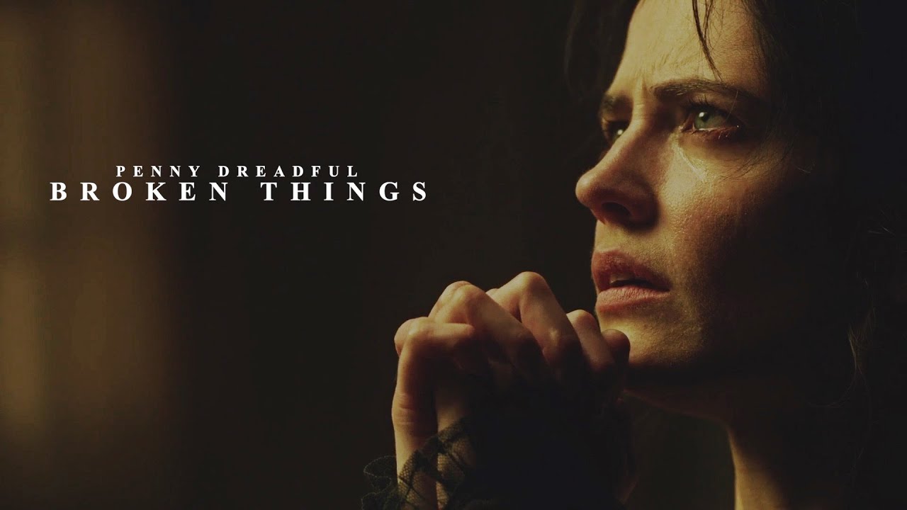 Penny Dreadful | Broken things - YouTube