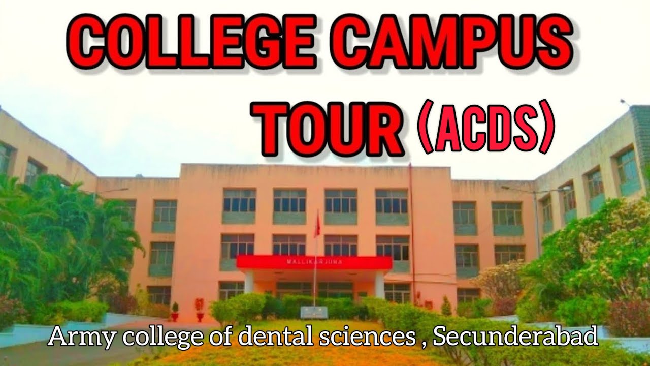 College Campus Tour 🔥 | ACDS Secunderabad | Army College of Dental ...