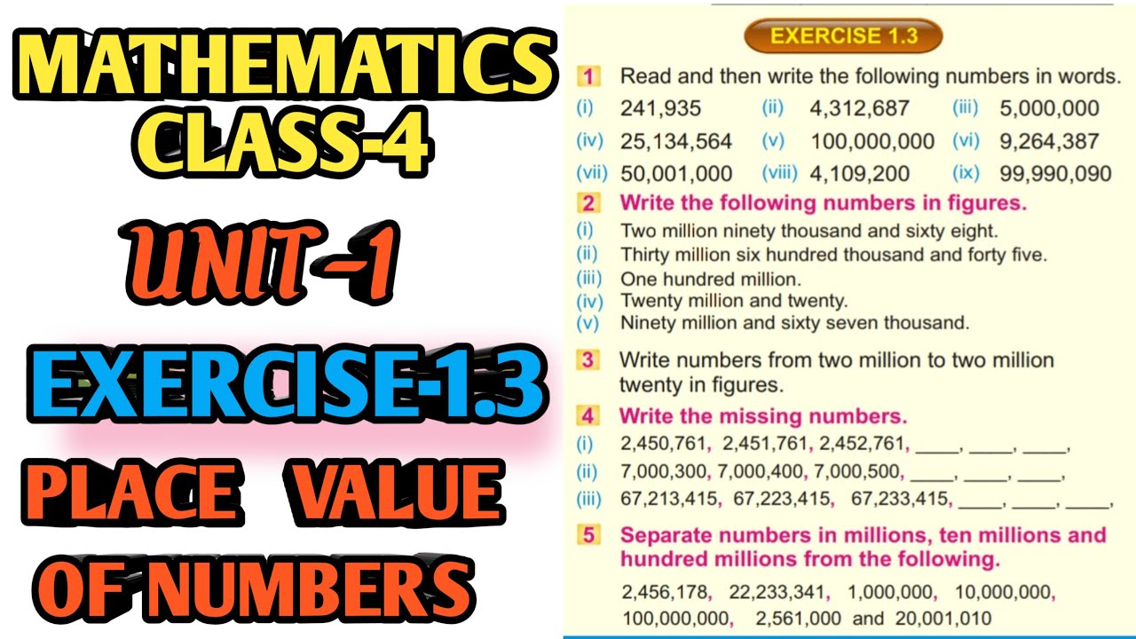Mathematics Class 4 | Exercise 1.3 | Math Grade 4 | Change numbers into ...