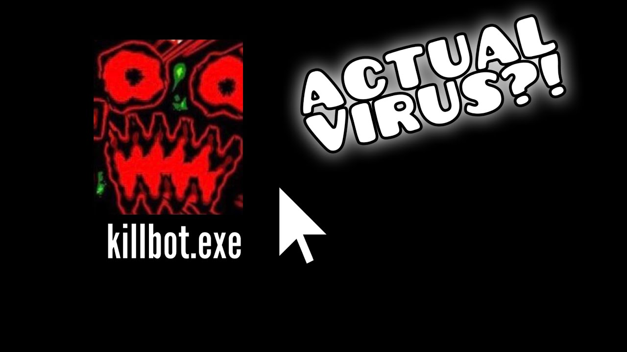 Trying out killbot.exe (This was a joke) - YouTube