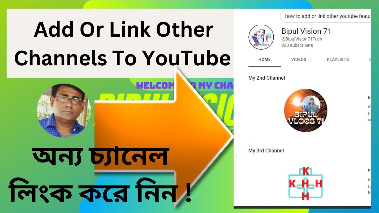 How To Add Or Linked Features Other Channels With YouTube-Bipul Vision 71 - YouTube